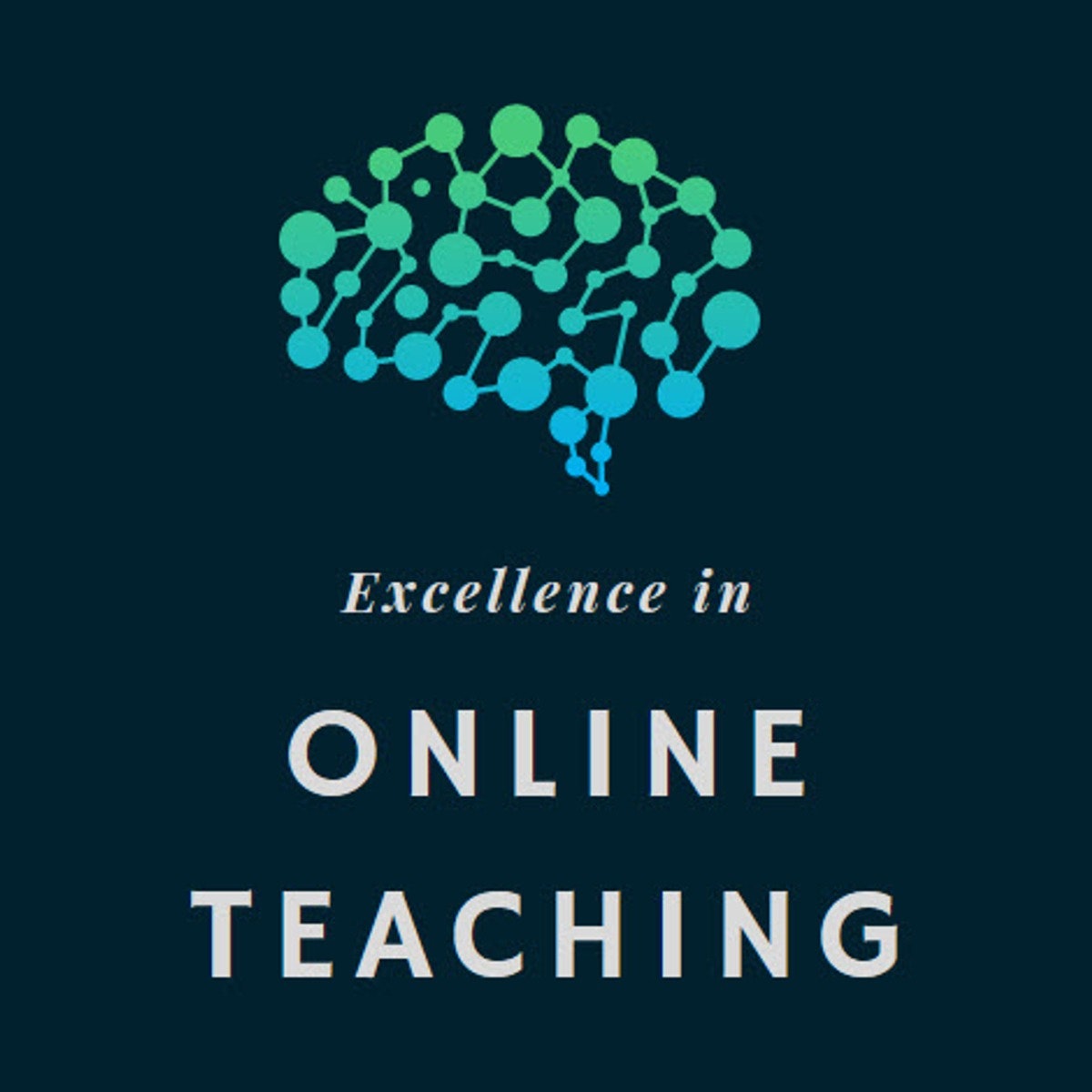 Excellence in Online Teaching | Datafloq