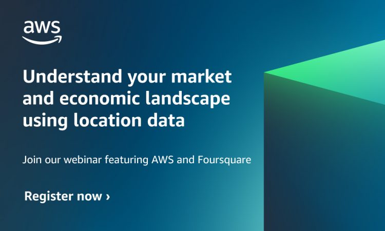 Webinar: Modernizing Geospatial Data Analysis and Visualization with AWS & Foursquare | Datafloq