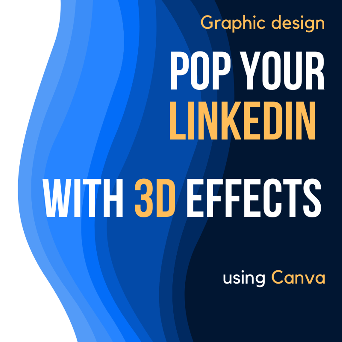 Graphic design: pop your Linkedin with 3D effect using Canva | Datafloq