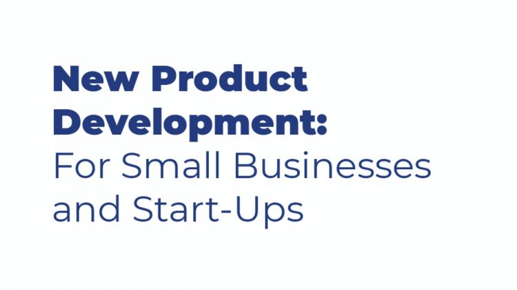 New Product Development For Small Businesses and Start-Ups | Datafloq