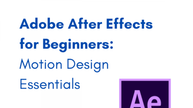 Adobe After Effects for Beginners: Motion Design Essentials | Datafloq