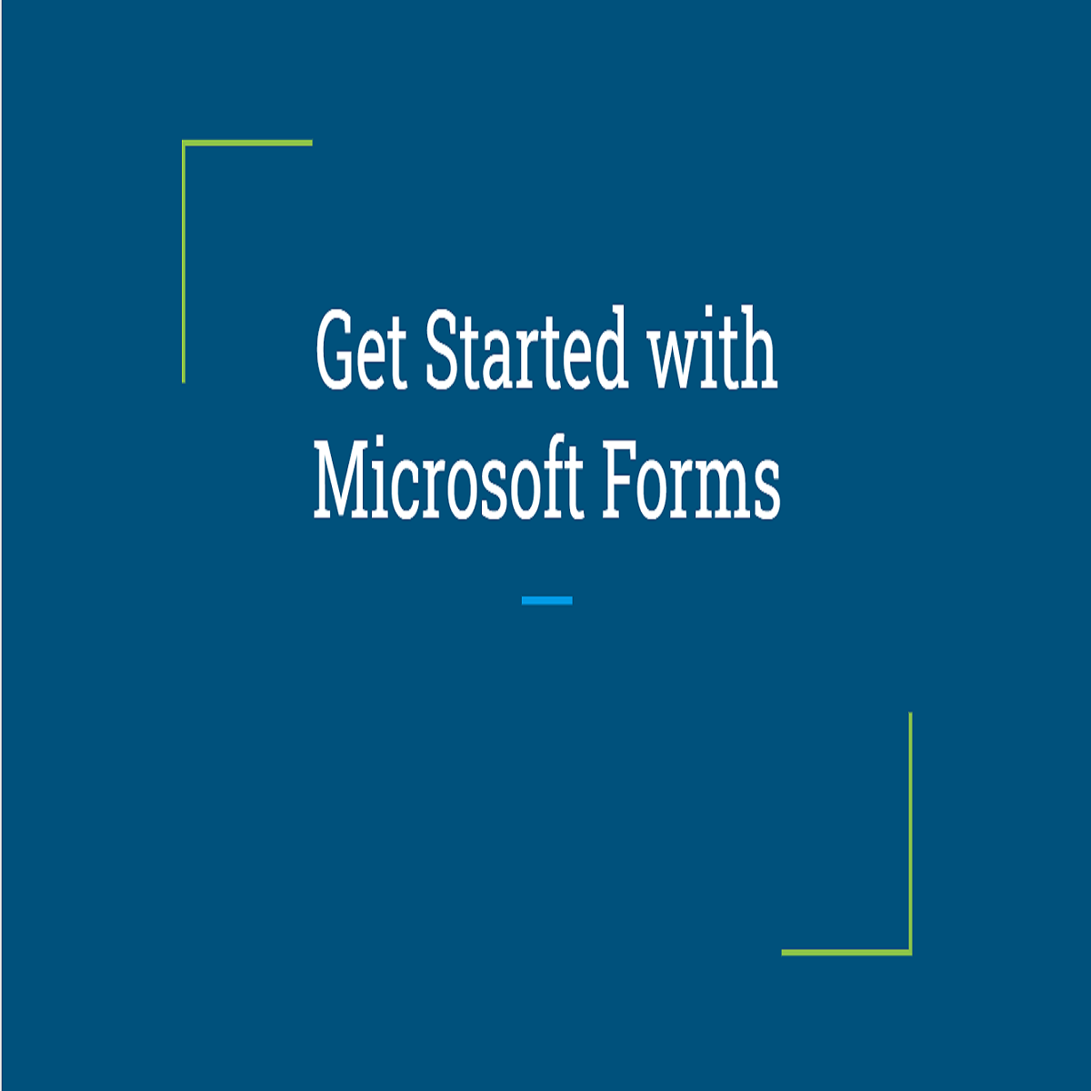 Get Started with Microsoft Forms | Datafloq