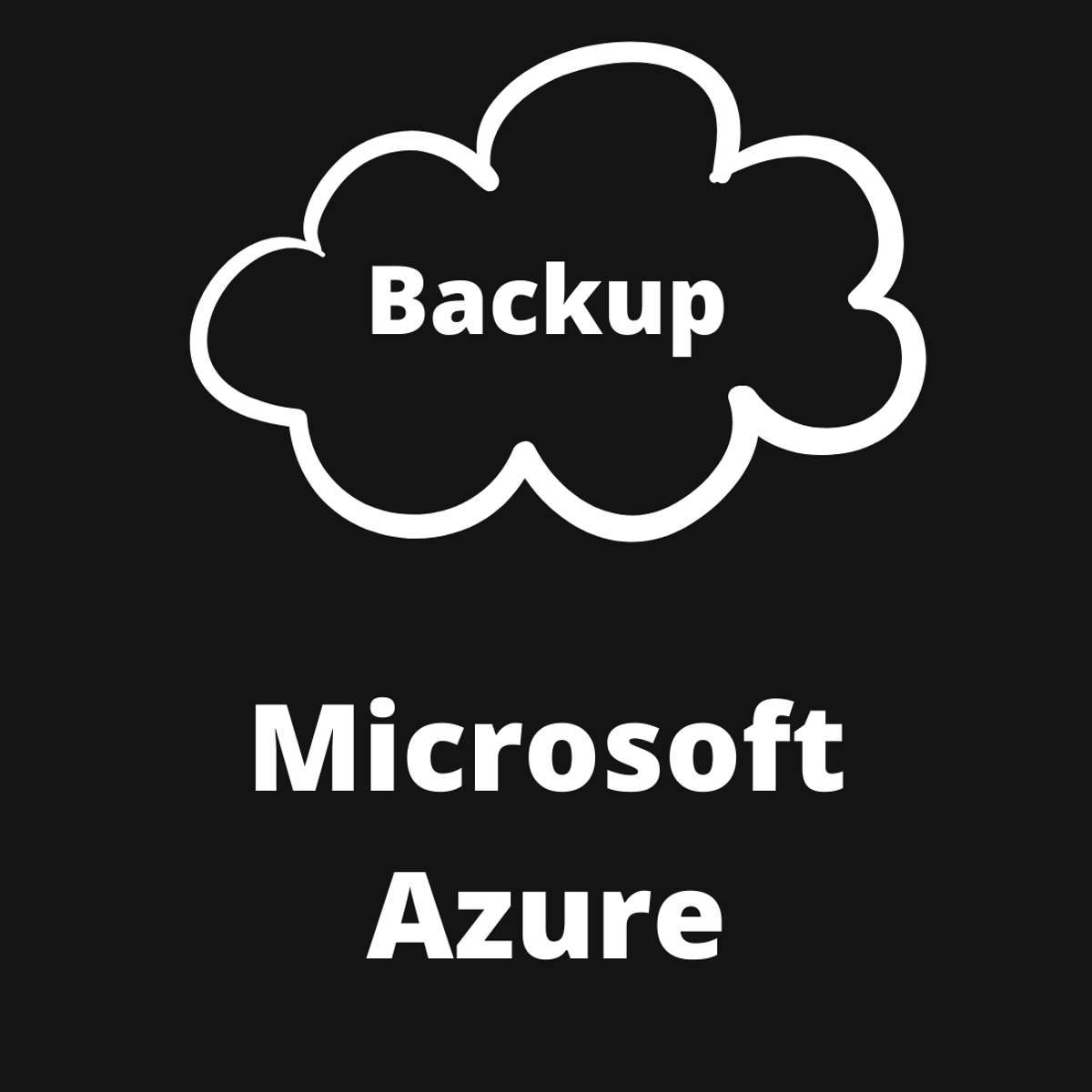 Implementing Microsoft Azure Backup | Datafloq